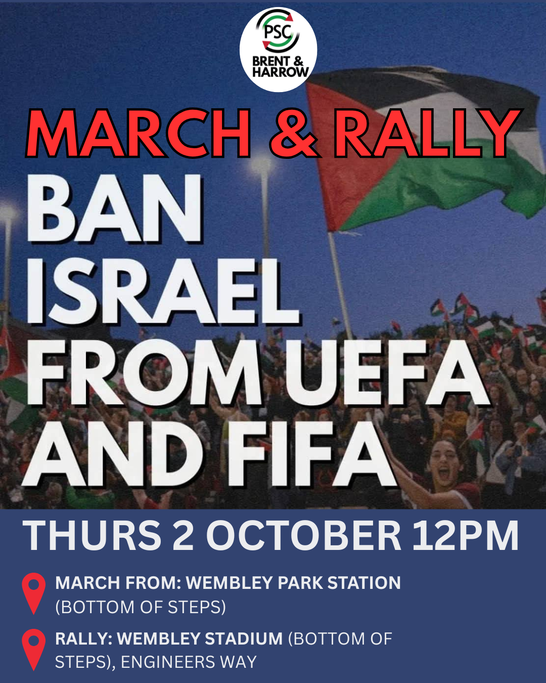 Kick Israel out of UEFA and FIFA - March & Rally - Palestine Solidarity ...